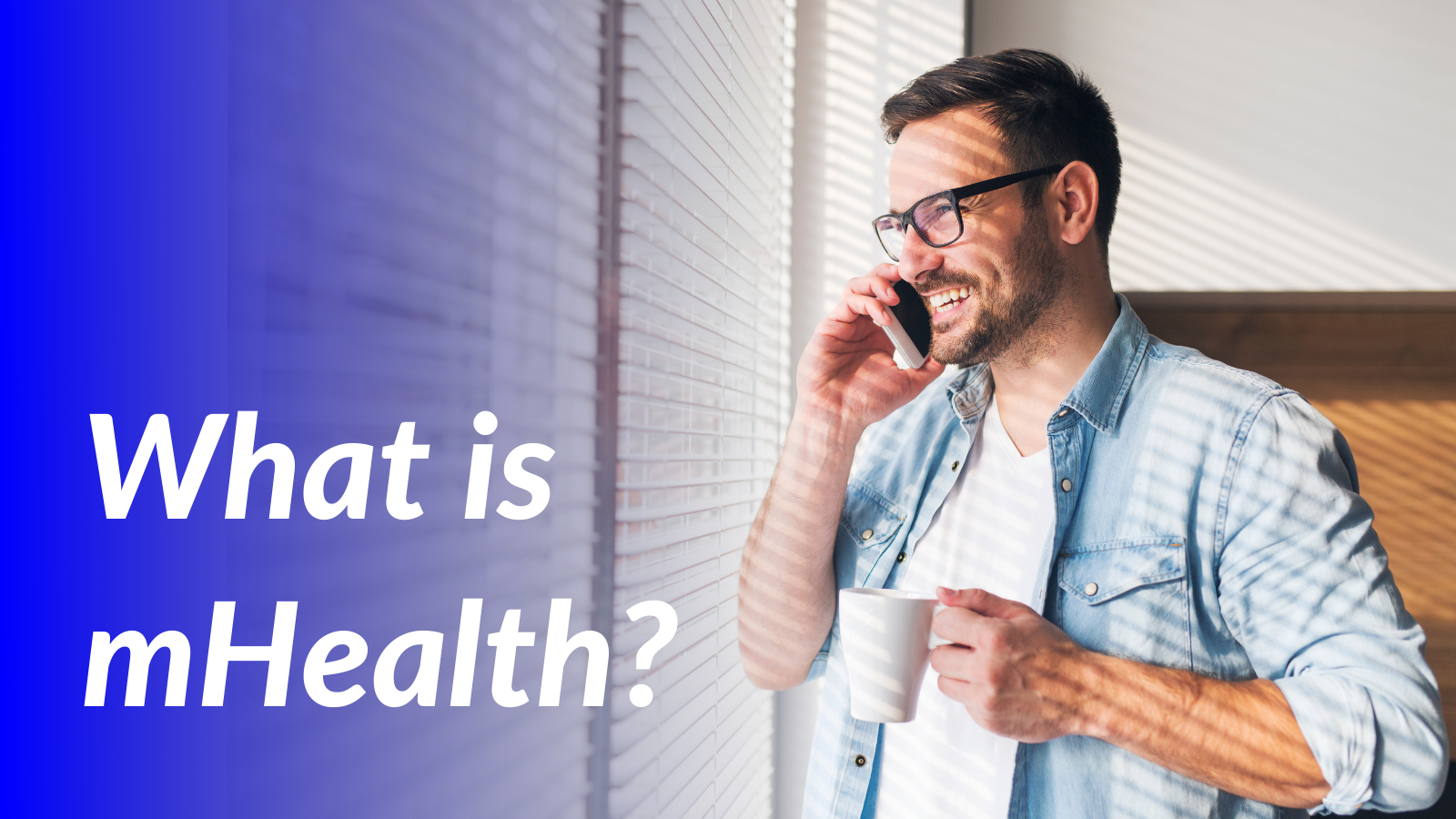 What is mHealth?