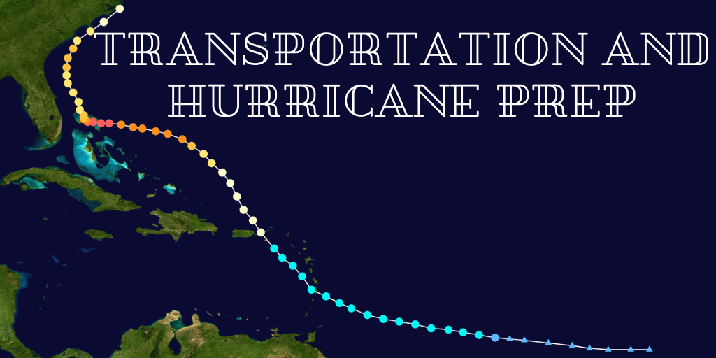 Transportation and Hurricane Prep
