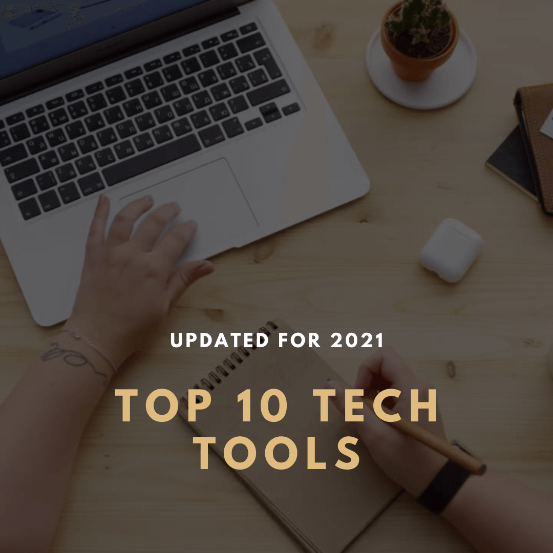 Updated for 2021 Top 10 Tech Tools | Freedom Makers