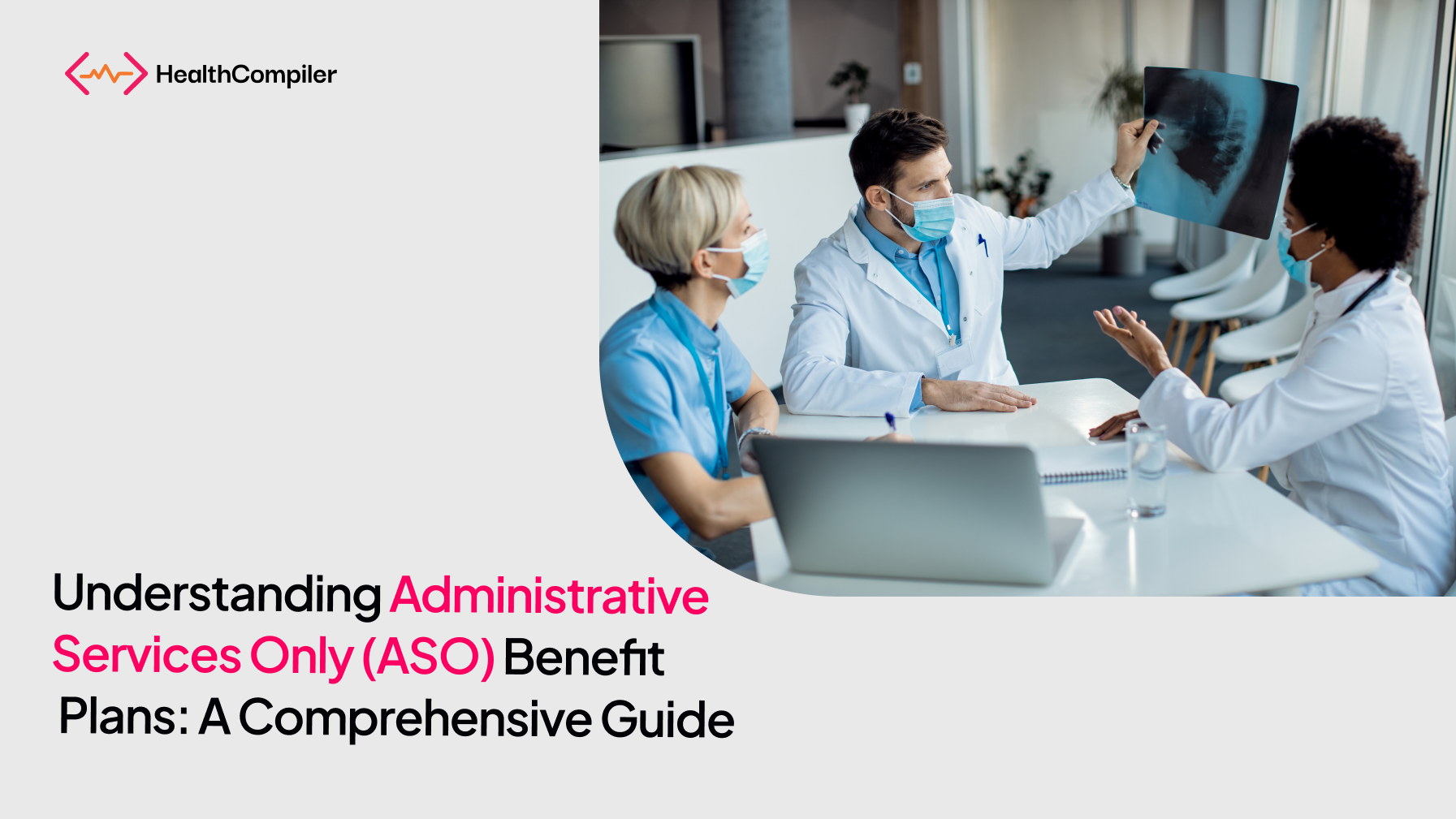 Understanding Administrative Services Only (ASO) Benefit Plans: A ...