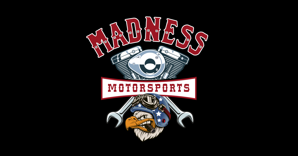 Madness Motorsports | Motorcycle Repair Shop