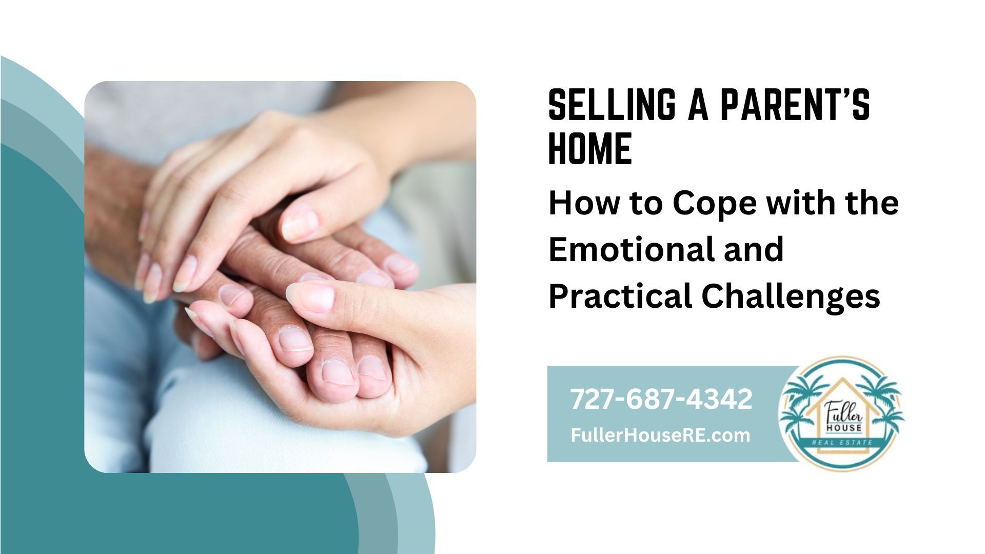 Selling a Parent's Home: How to Cope with the Emotional and Practical ...