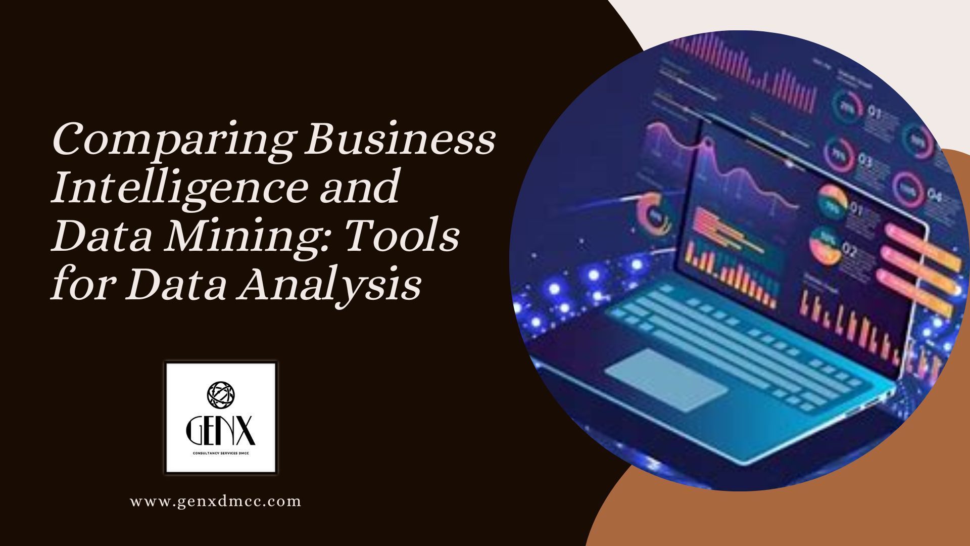 Comparing Business Intelligence and Data Mining: Tools for Data Analysis Comparing Business Intelligence and Data Mining: Tools for Data Analysis
