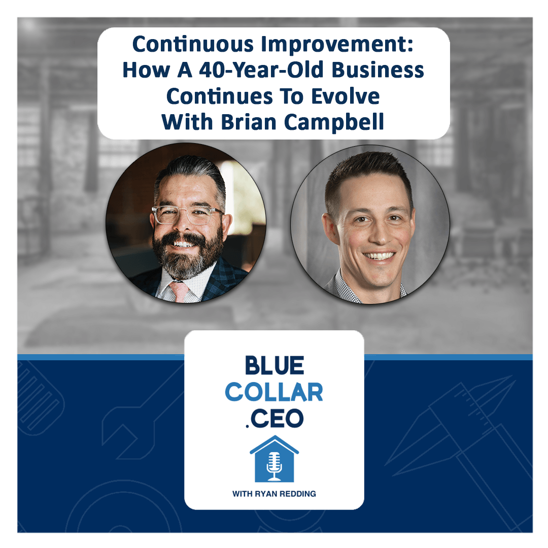 Continuous Improvement: How A 40-Year-Old Business Continues To Evolve