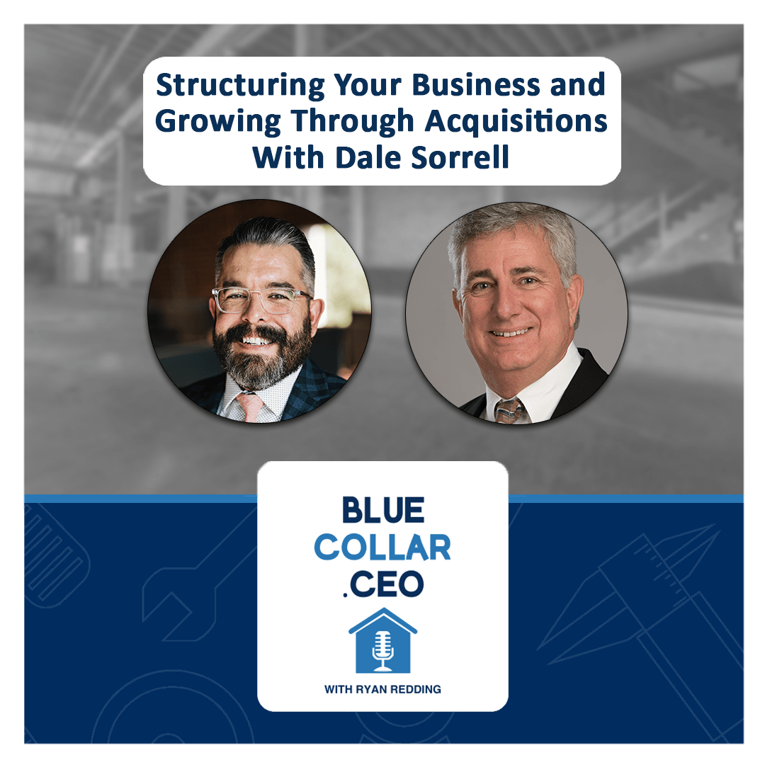 Structuring Your Business and Growing Through Acquisitions