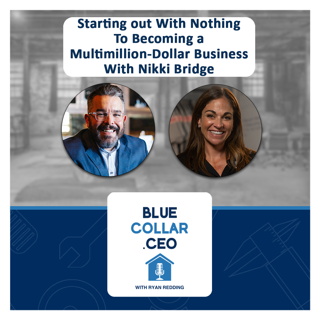Starting out With Nothing To Becoming a Multimillion-Dollar Business