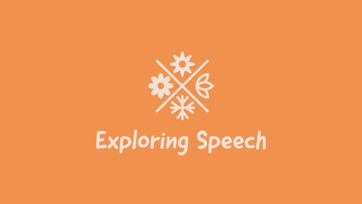 About | Exploring Speech