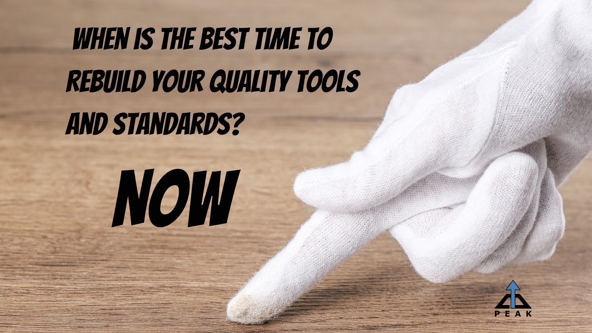 Embracing Slower Times: Rebuilding Quality Tools and Standards
