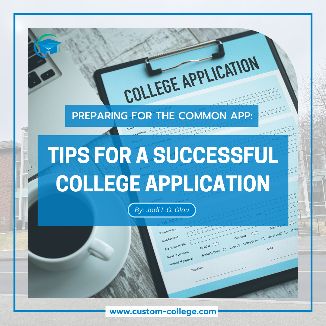 Preparing for the Common App: Tips for a Successful College Application