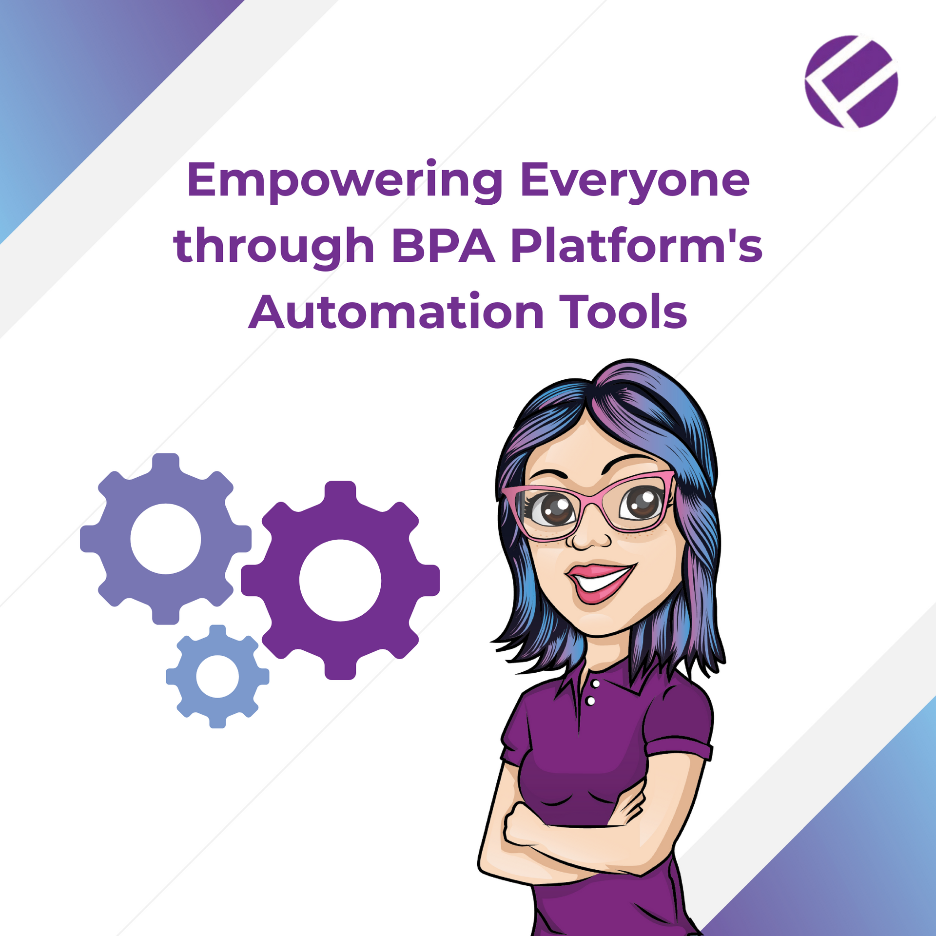 The New Normal: Ways to Use BPA Platform