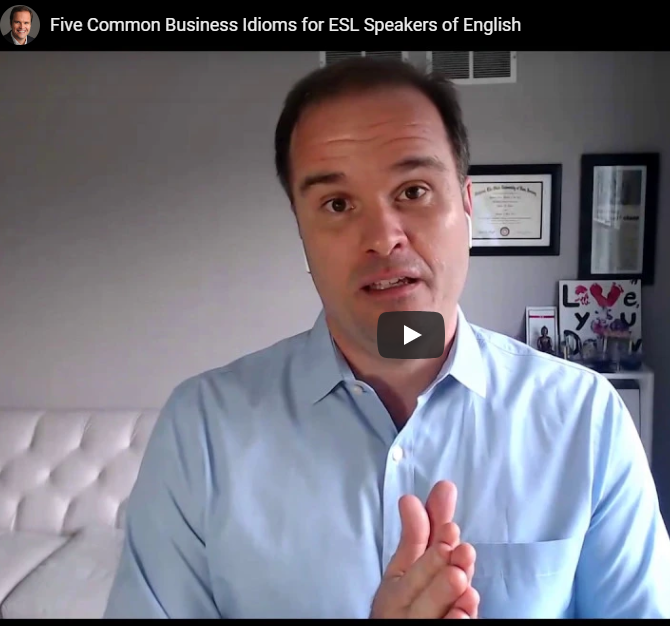 Five Common Business Idioms for ESL Speakers of English