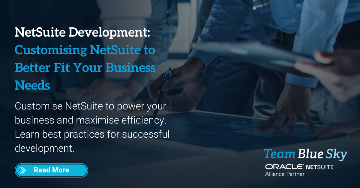 Netsuite Development Customising Netsuite For Your Business 