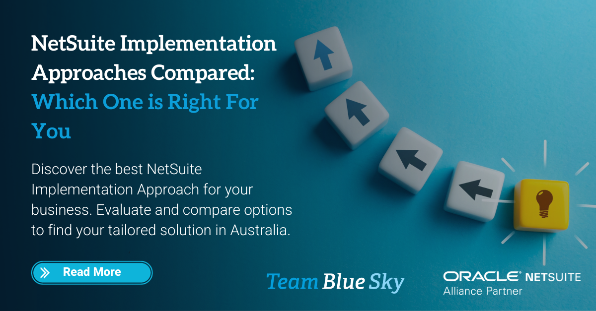 Comparing NetSuite Implementation Approaches: Find Your Right Fit