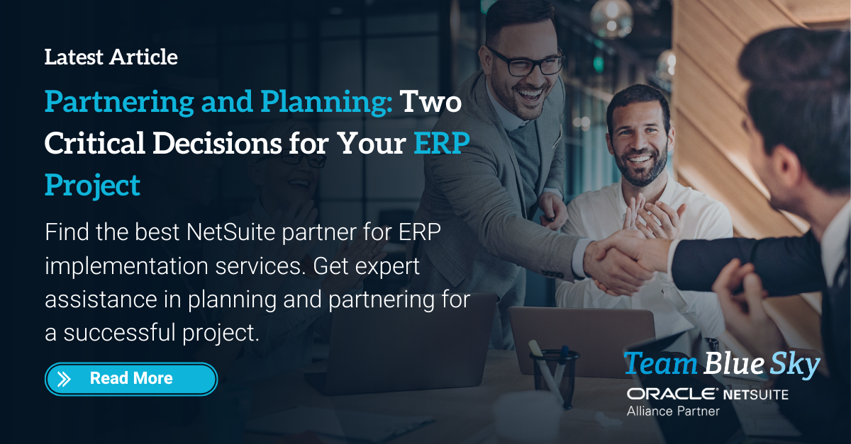 Two Critical Decisions for Your ERP Project: Implementation Partner and ...