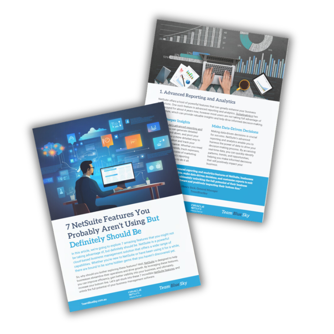 7 NetSuite Features You Aren't Using But Definitely Should Be