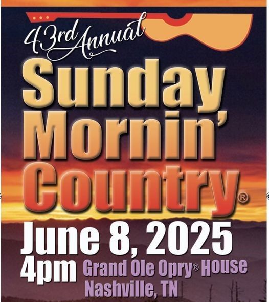 Sunday Mornin' Country®