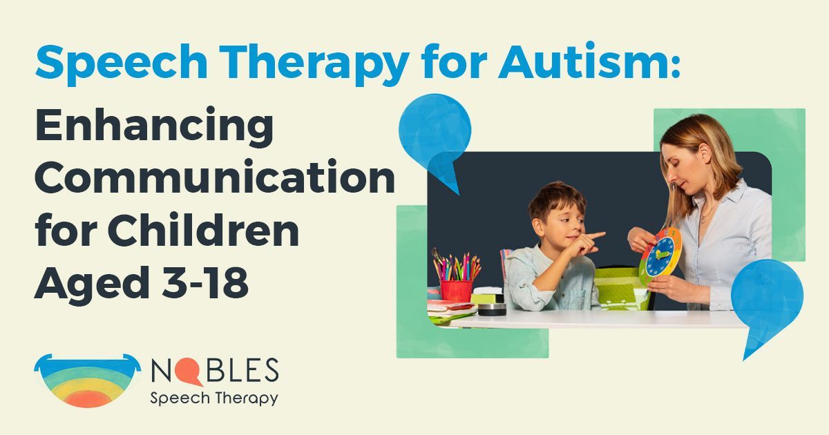 Speech Therapy for Autism | Nobles Speech Therapy LLC | Laurel, MD
