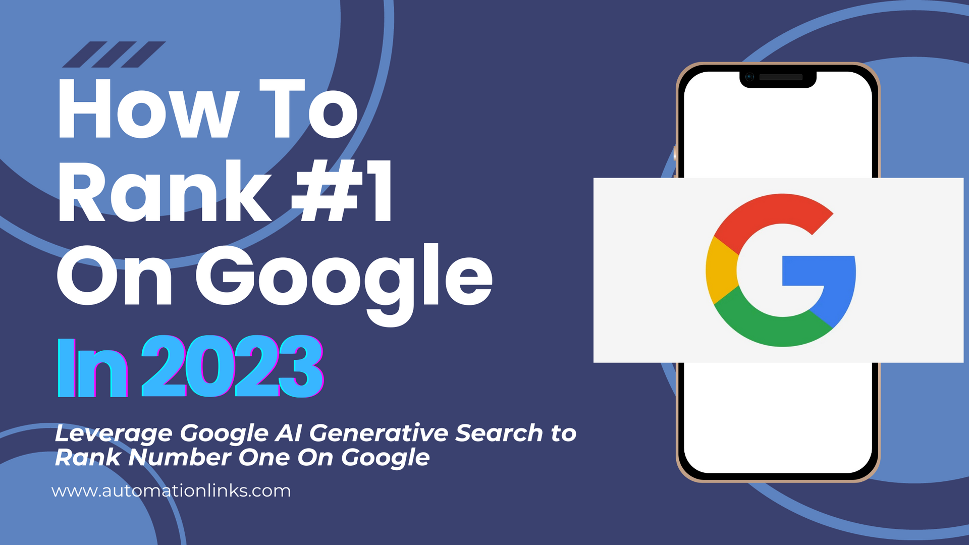 How to Rank Number One on Google Search With Google Search AI