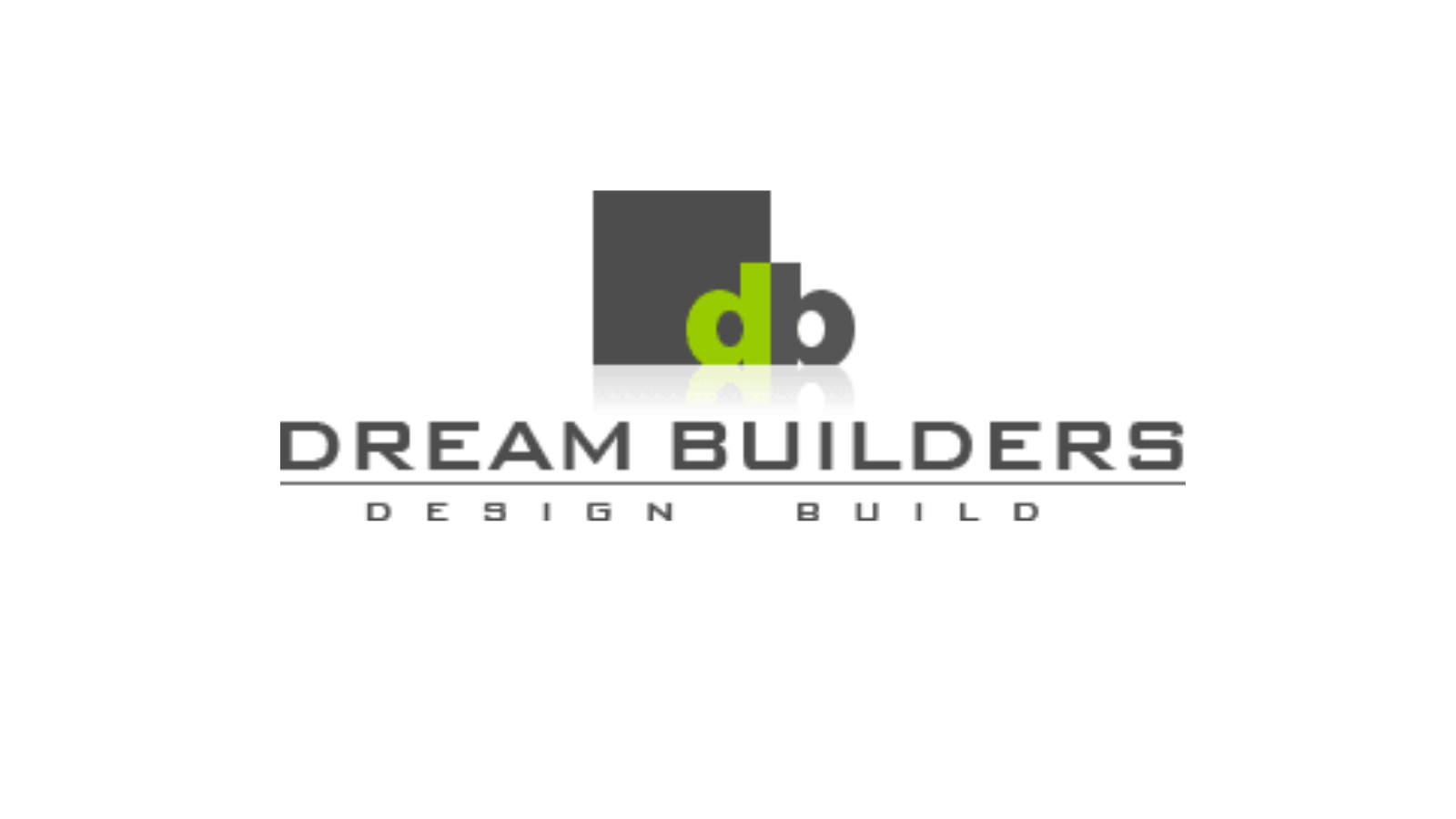 Design-Build Construction Company - Dream Builders