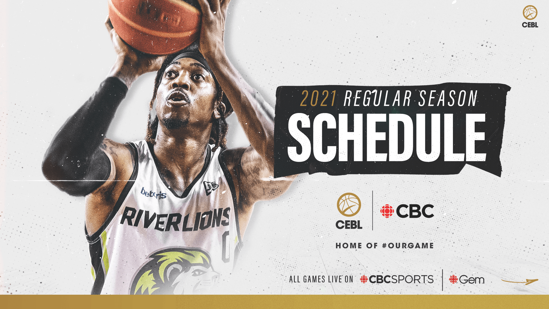 Canadian Elite Basketball League Announces 2021 Regular Season Schedule, Innovative Ticket ...