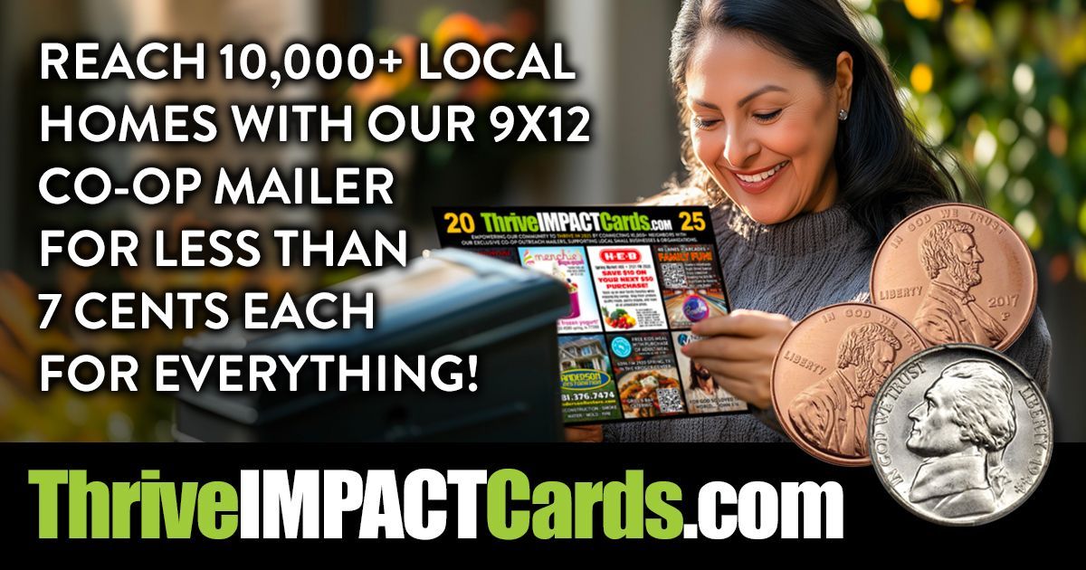 9x12 Thrive Impact Cards Reaching 10,000+ Local Homes