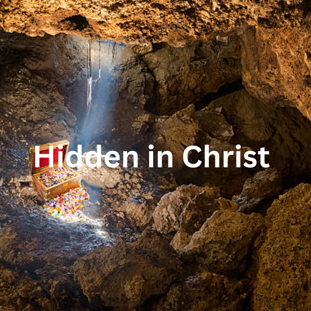 Hidden in Christ