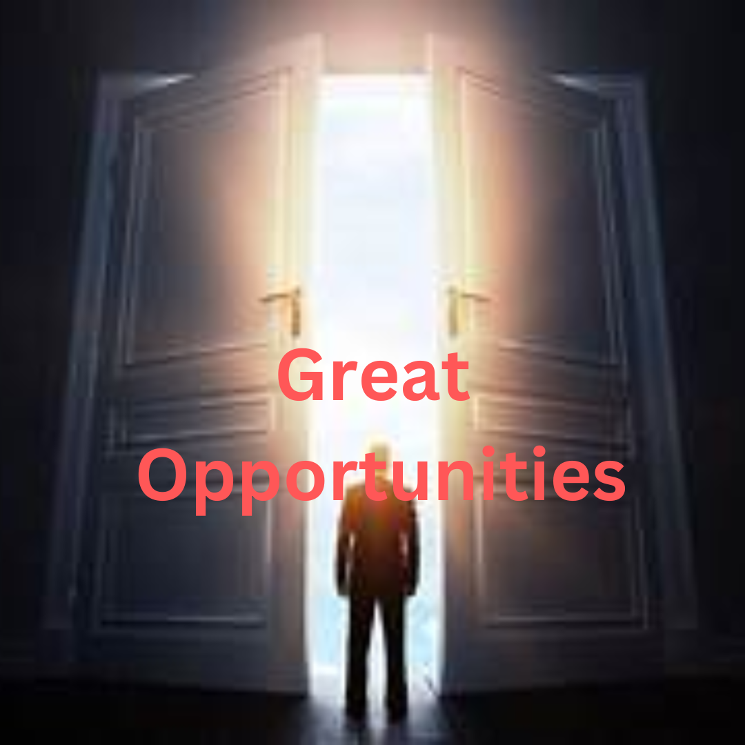 Great Opportunities