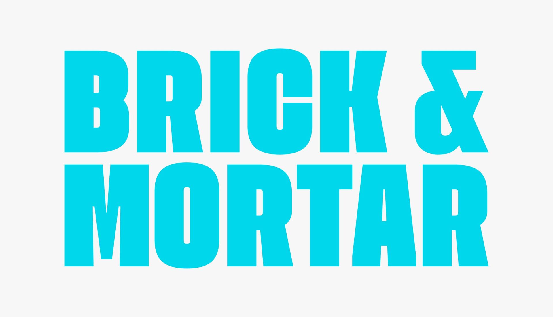 Brick & Mortar (Older Version)