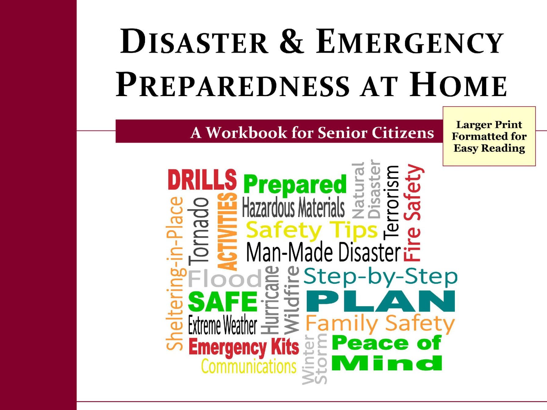 Disaster & Emergency Preparedness at Home - A Workbook for Senior Citizens