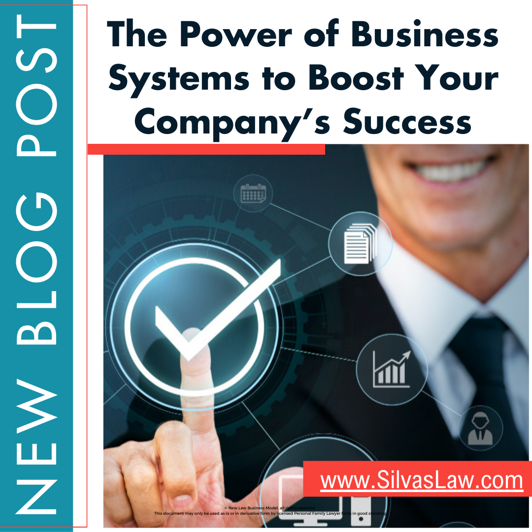 The Power of Business Systems to Boost Your Company’s Success