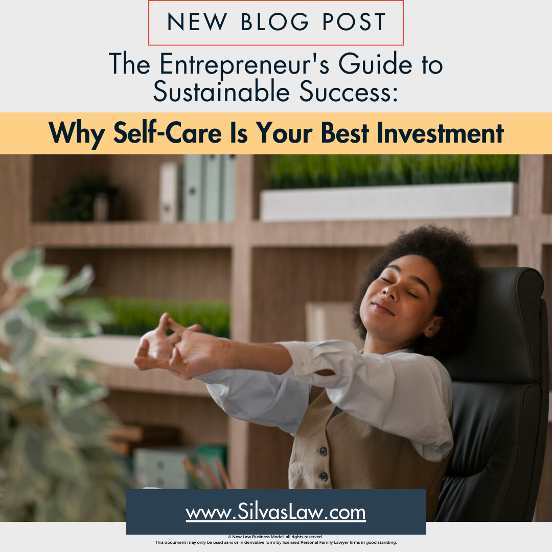 The Entrepreneur's Guide Why Self-Care Is Your Best Investment