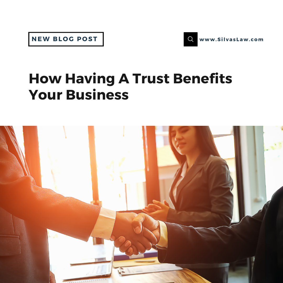 Why Every Business Owner Should Consider A Trust