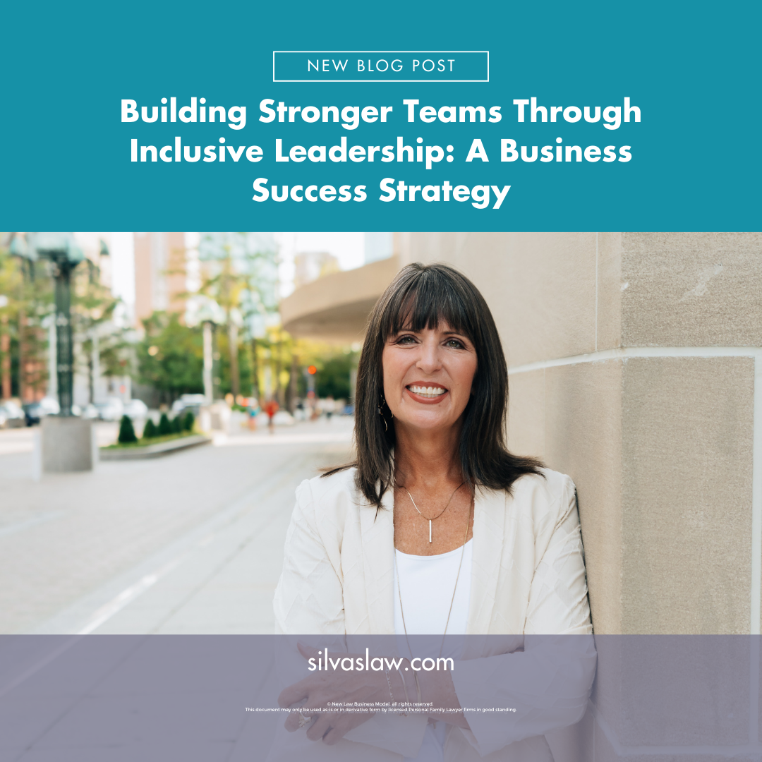 Build Stronger Teams with Inclusive Leadership: Business Strategy