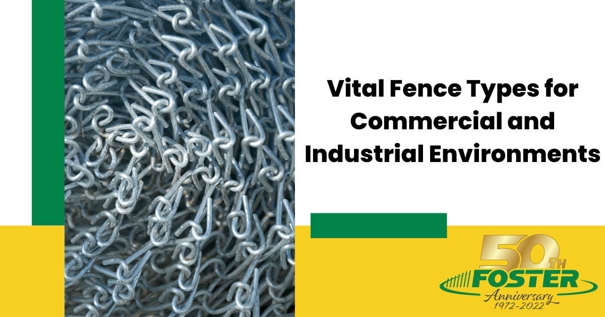 Foster Fence | Industrial & Commercial Fencing | Houston, TX