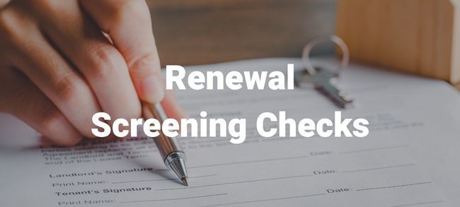 Renewal Screening Checks