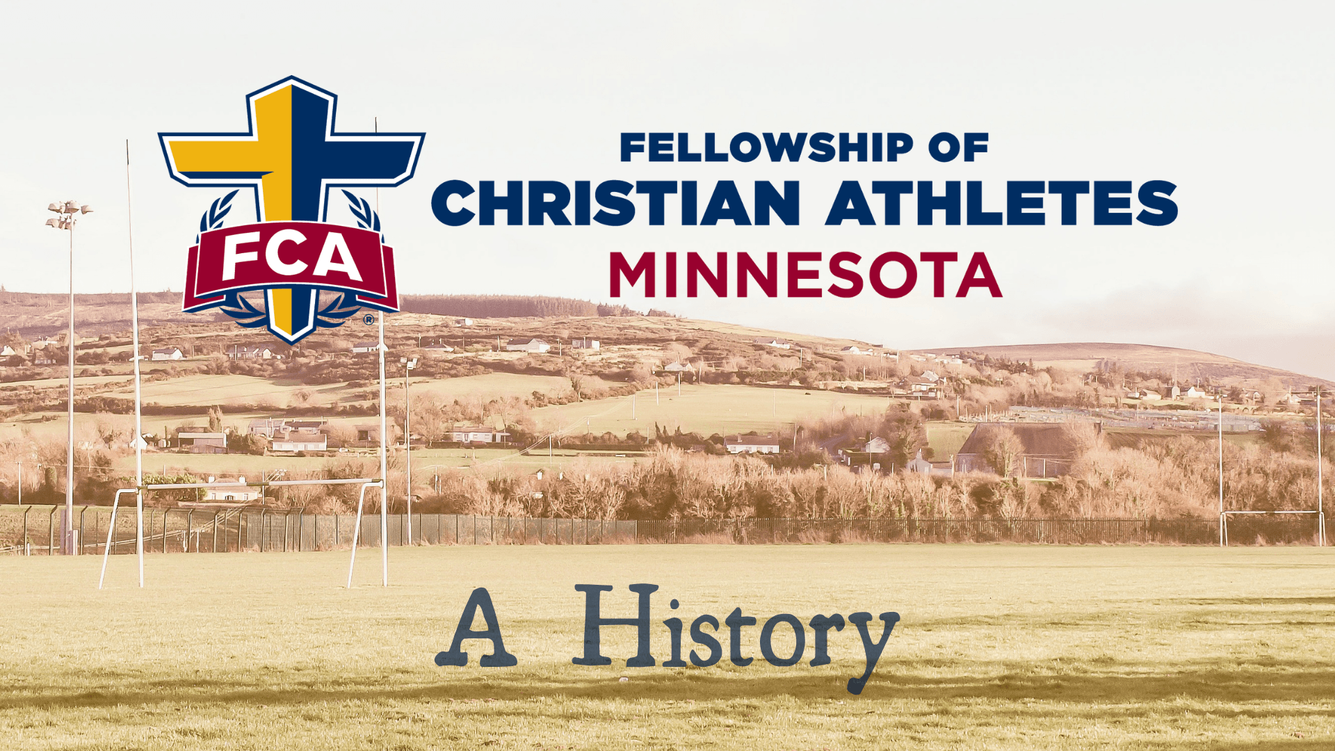 Minnesota FCA History
