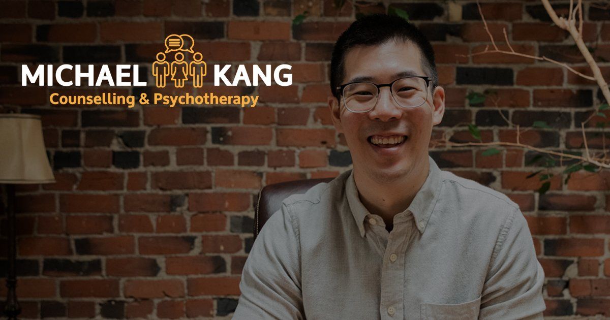 Psychotherapy & Counselling Services | Michael Kang