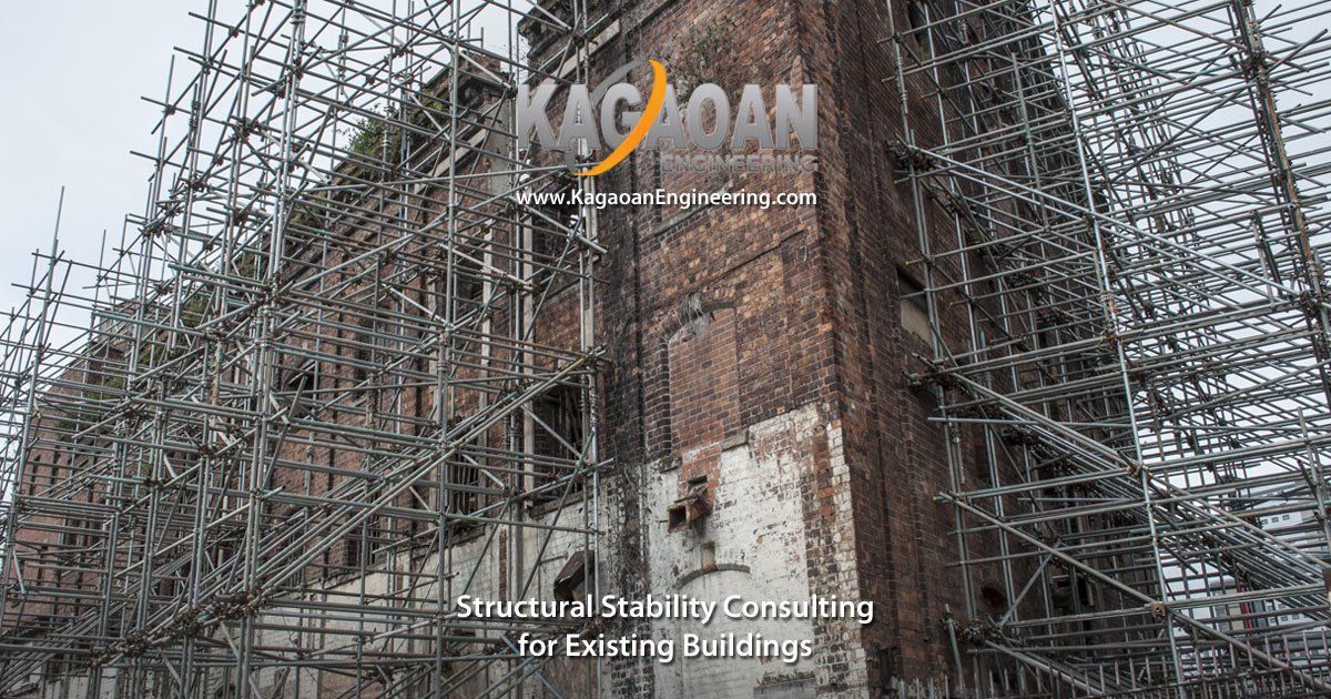 Structural Stability Consulting Existing Buildings - Kagaoan Engineering