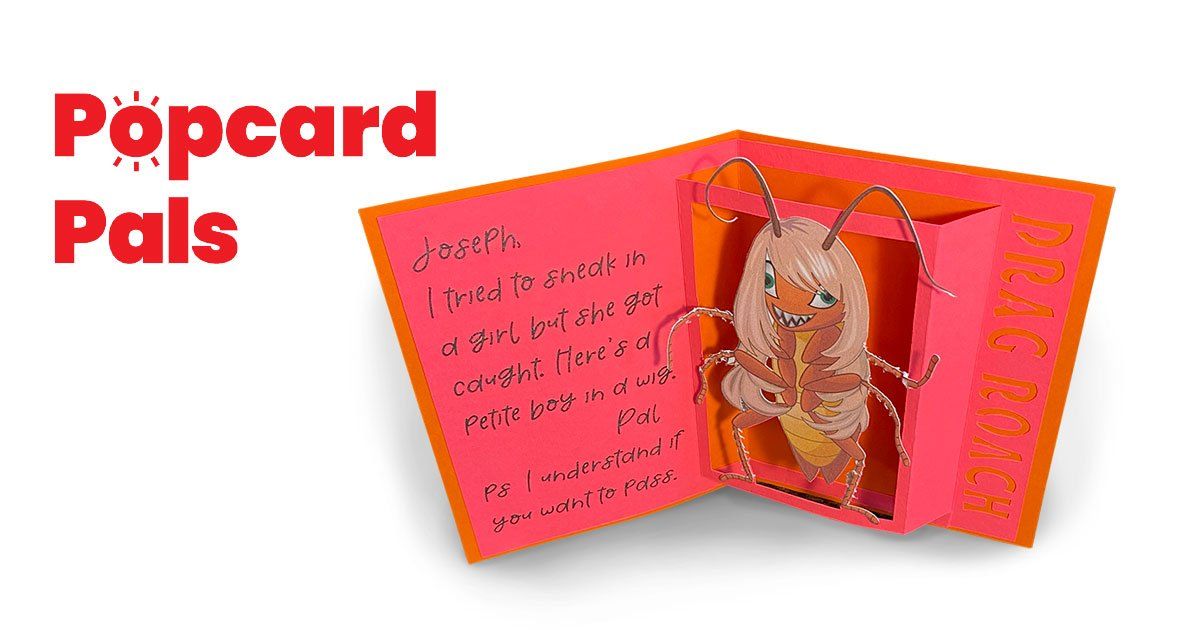 Popcard Pals: popup cockroach greeting cards for fun! - OFFICIAL SITE