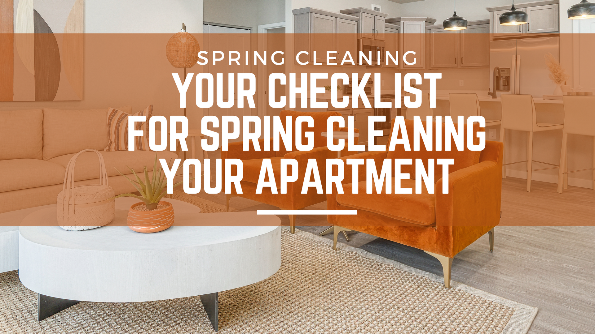 Spring Cleaning Checklist for Apartment Living