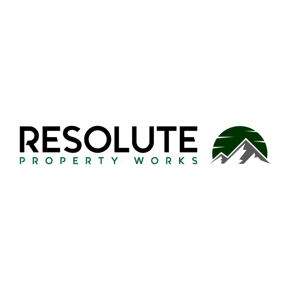 Resolute Property Works- Masters Of The Unusual