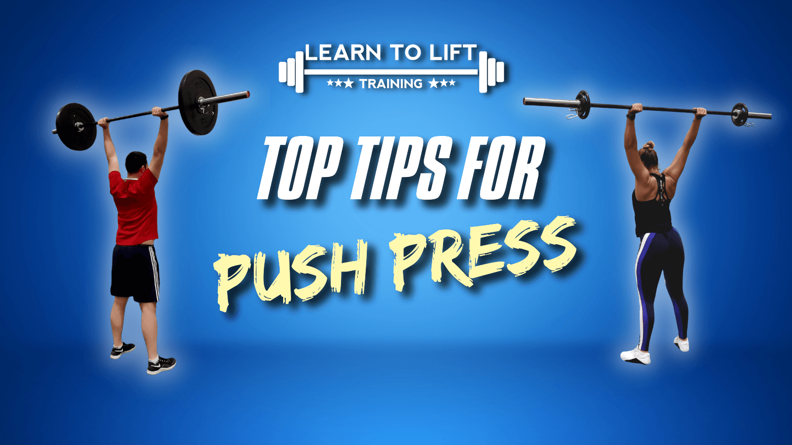 3 Things You Can Do To Improve Your Push Press