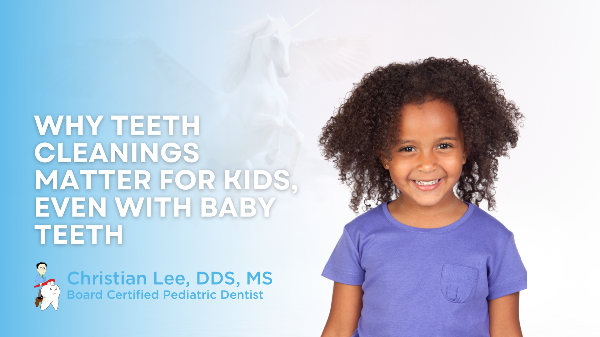 Why Teeth Cleanings Matter for Kids, Even With Baby Teeth