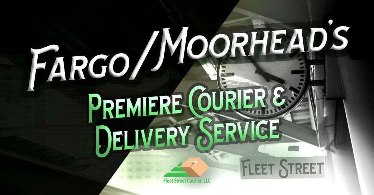 Fargo/Moorhead's Premiere Courier & Delivery Service