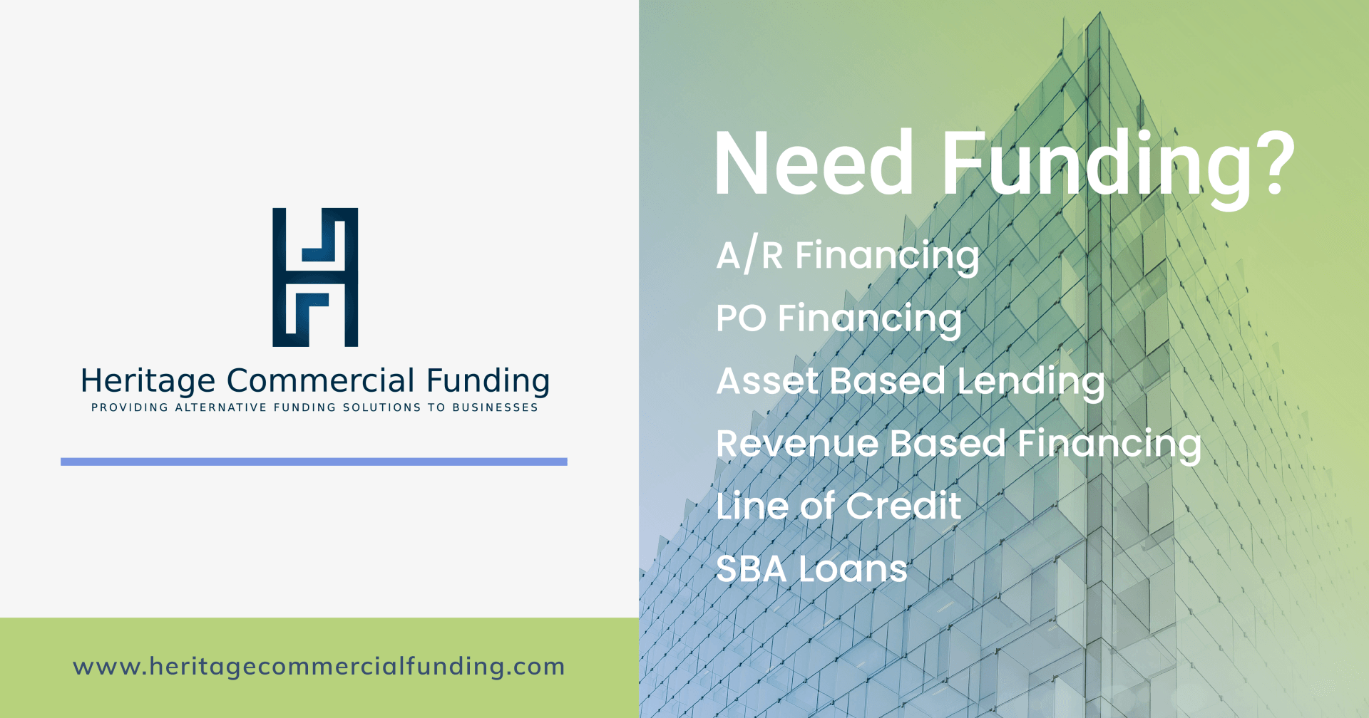Heritage Commercial Funding | Need Funding?