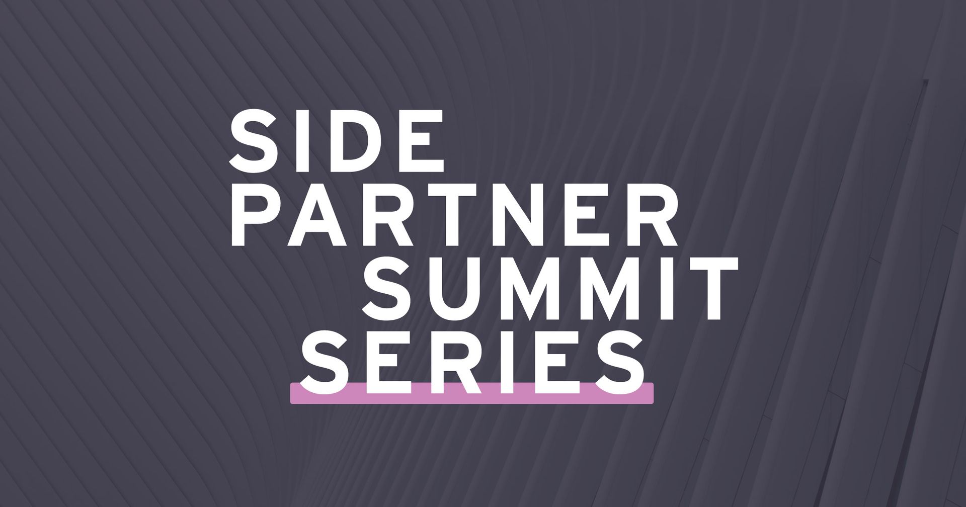 Side Partner Summits