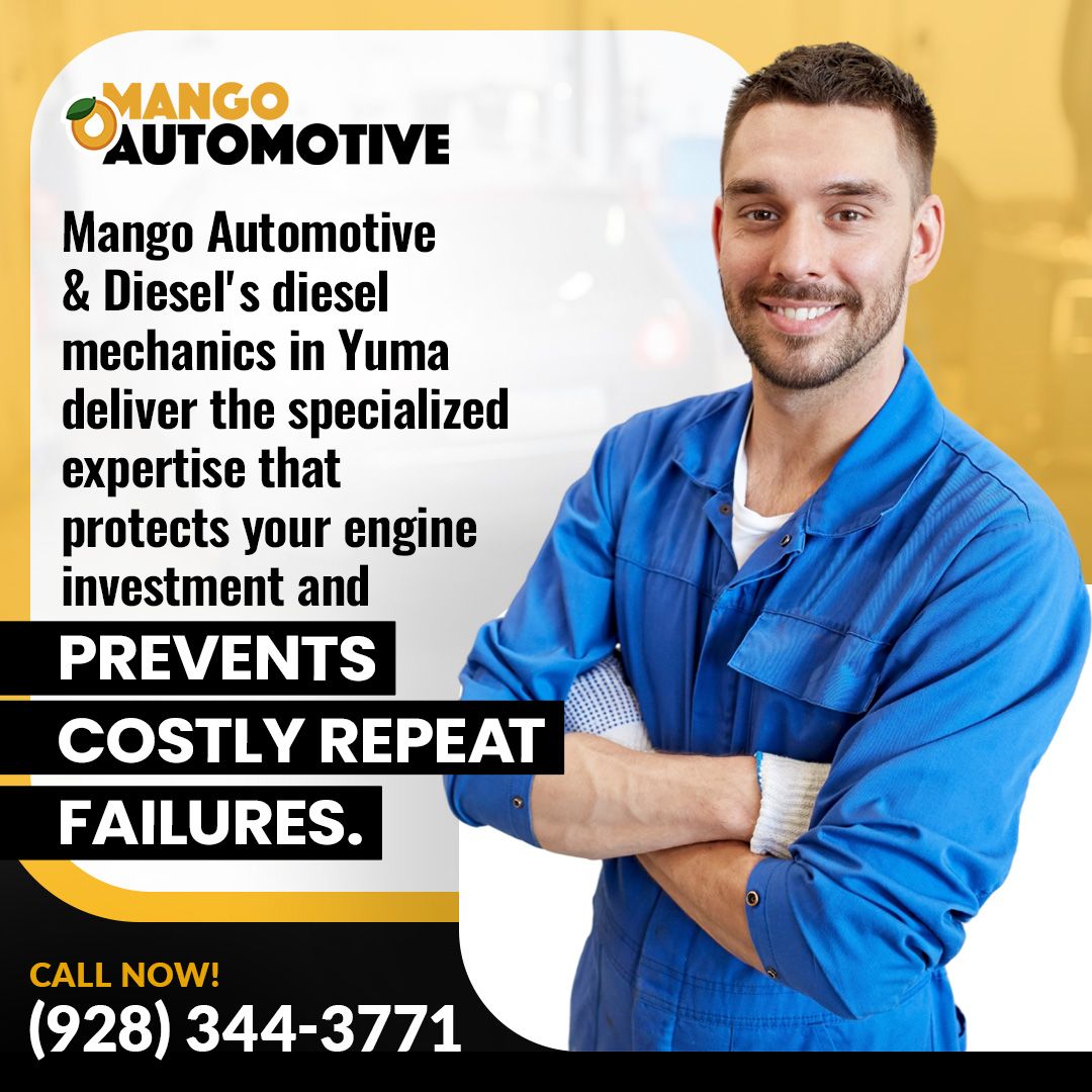 Certified Diesel Mechanics in Yuma: Protecting Your Engine Investment