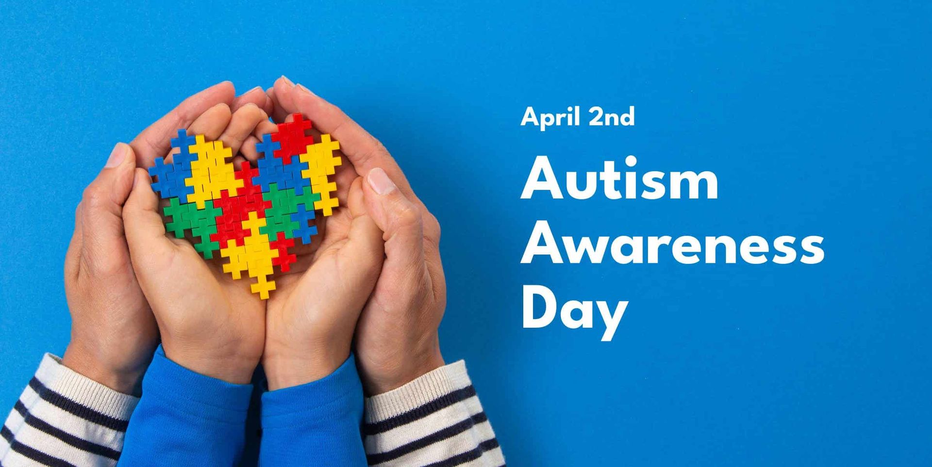 How to Celebrate Autism Awareness Day on 4/2 and All Month Long