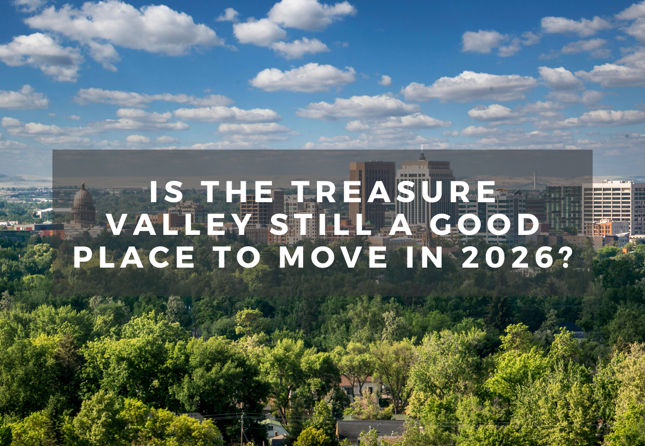 Is the Treasure Valley Still a Good Place to Move in 2026?