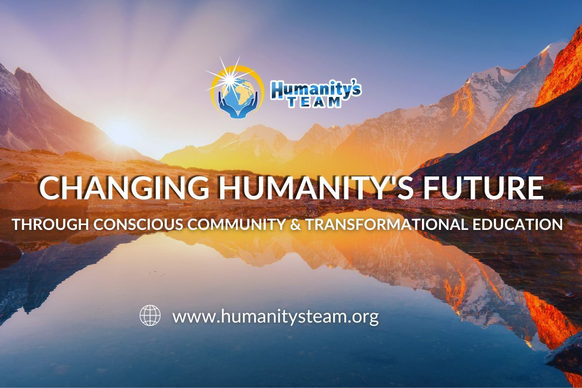 Changing Humanity's Future | Humanity's Team